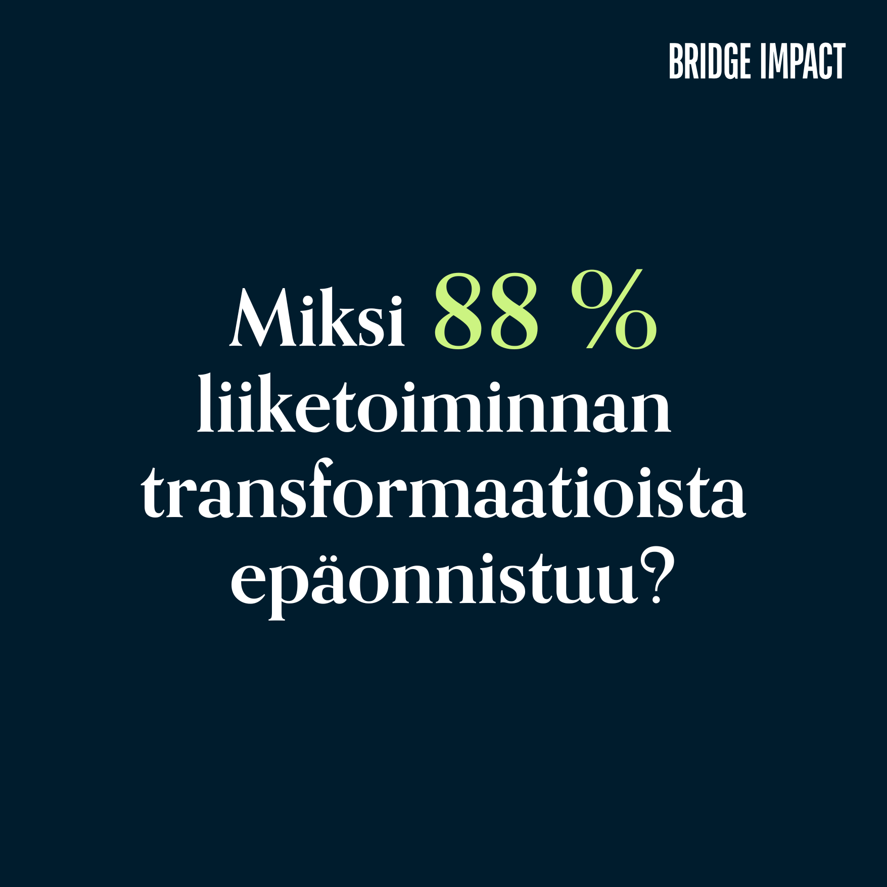 Bridge Impact asiakascase | Firelyn